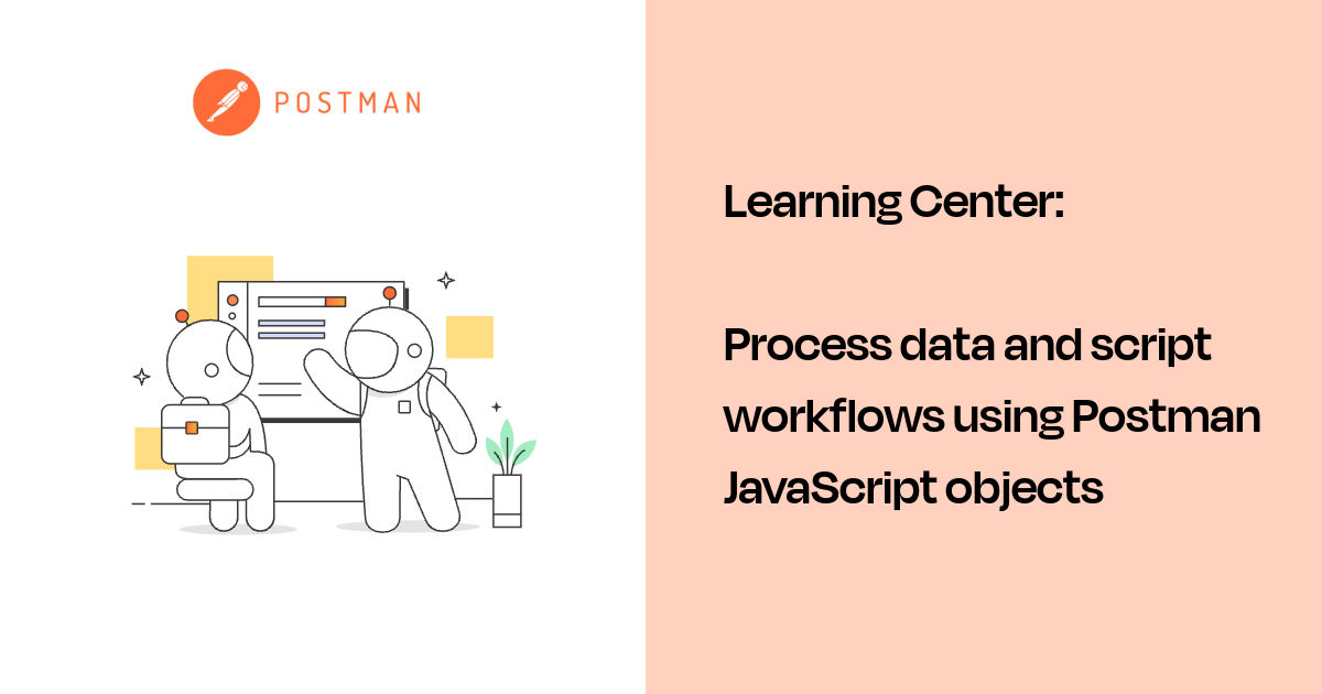 Setting A Variable Value From A Collection Level Script Ask The Experts And Postman Tips
